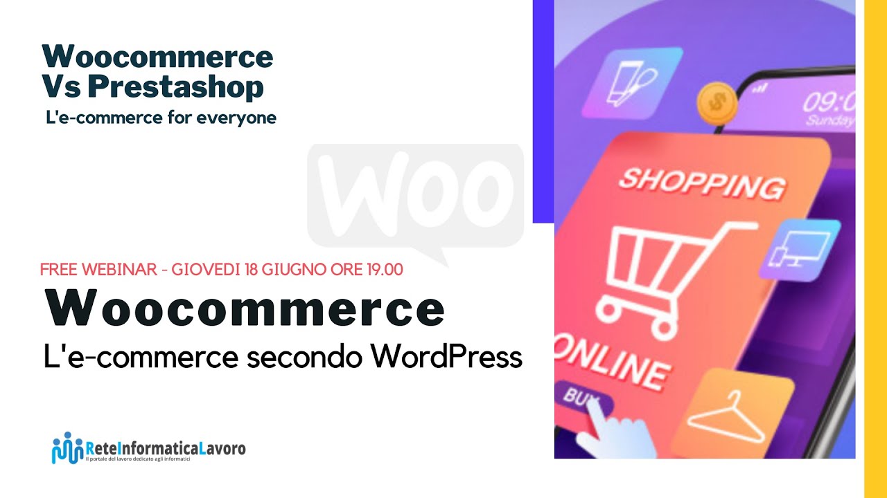 # 1° webinar - Woocommerce vs Prestashop" e-commerce for everyone. Quale scegliere e perchè ...