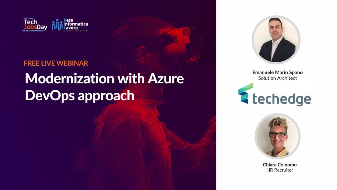 Webinar - Modernization with Azure DevOps approach - Techedge - Reteinformaticalavoro