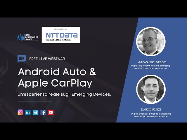 Webinar "Android Auto and Apple Car-Play un'esperienza reale sugli emerging devices ...