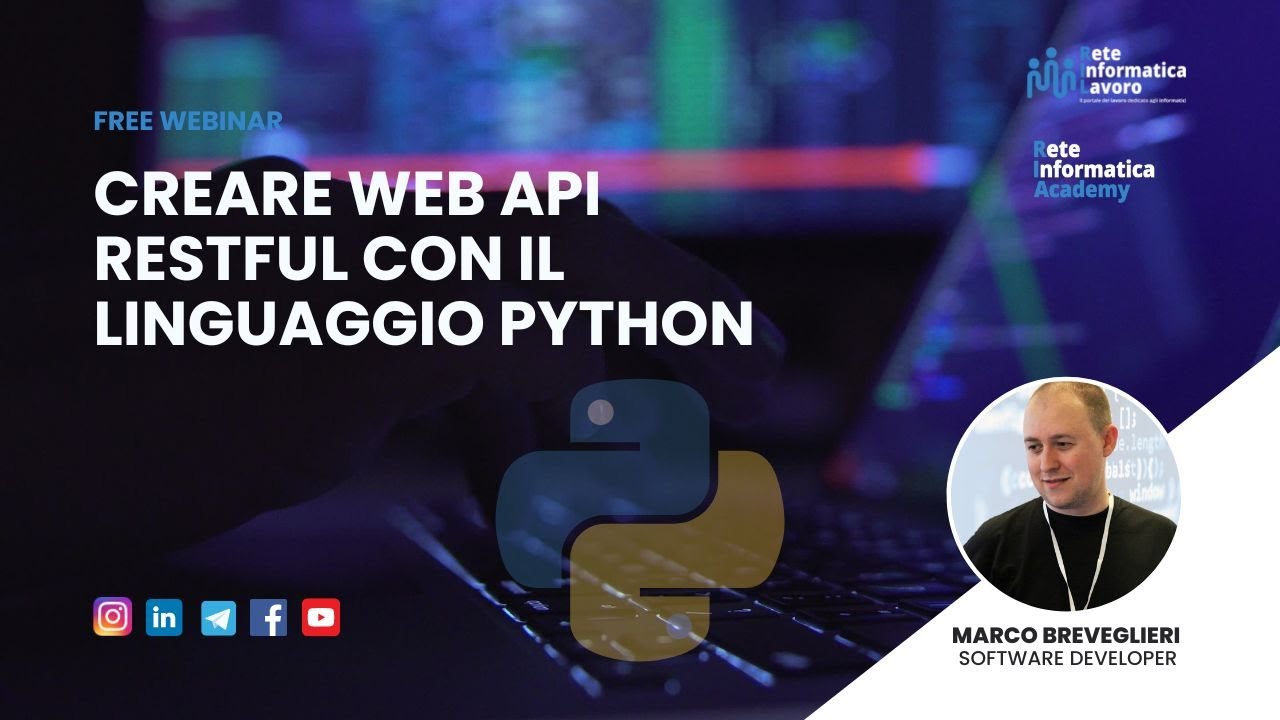 Creare web API RESTful con il linguaggio python - Reteinformaticalavoro